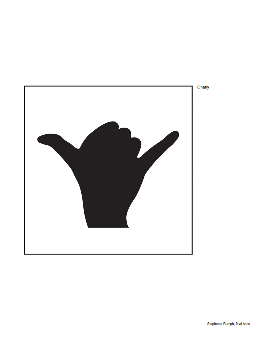 Hand Signal: Gnarly - Stephanie Rumph Interactive